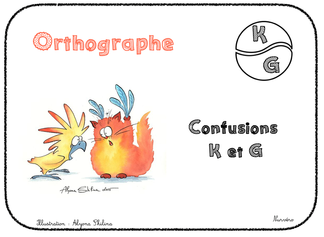Orthographe - sons K et G | Genially