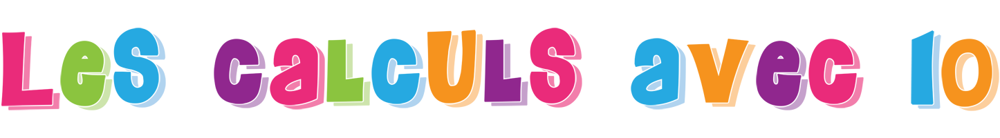 Compléments à 10 et calculs avec 10 | Genially