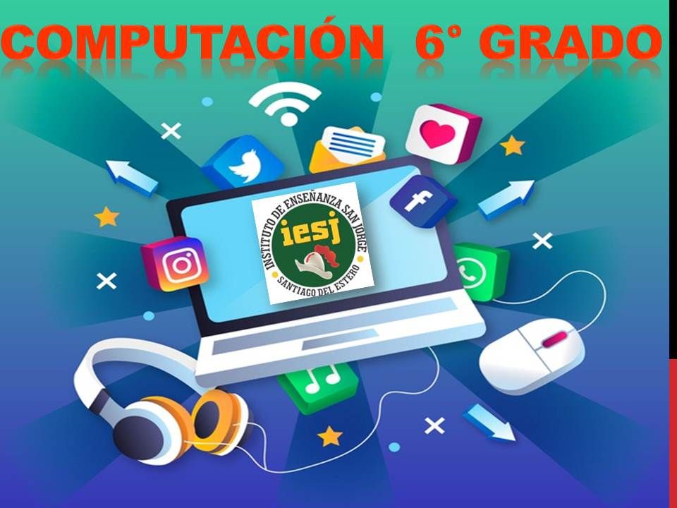 Computación 6°_9 | Genially