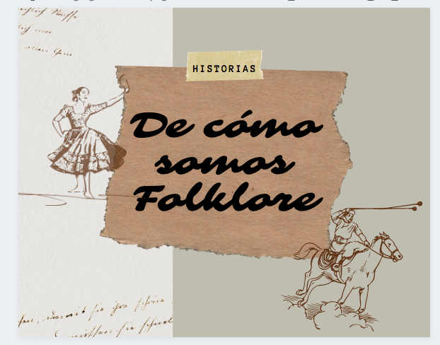 De cómo somos Folklore - Libro digital | Genially