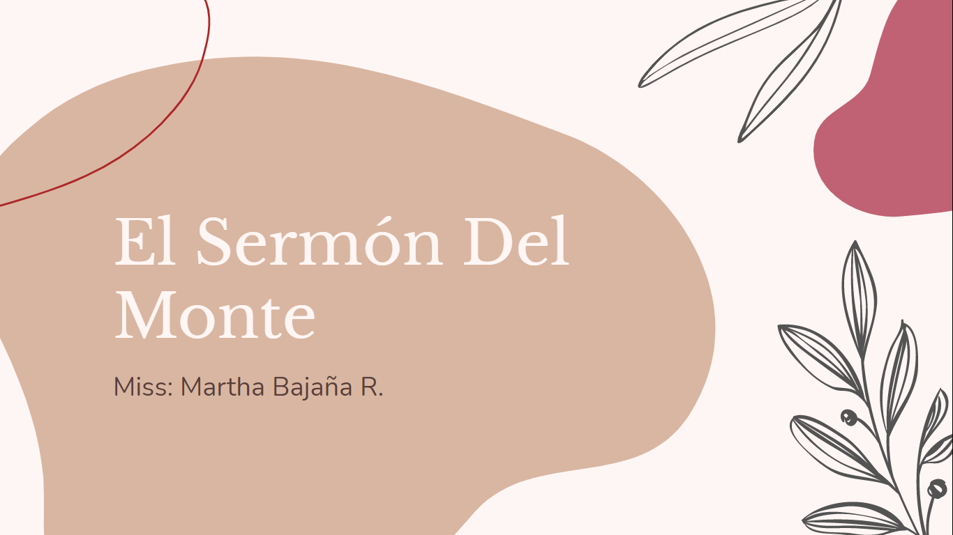 El Sermón Del Monte | Genially