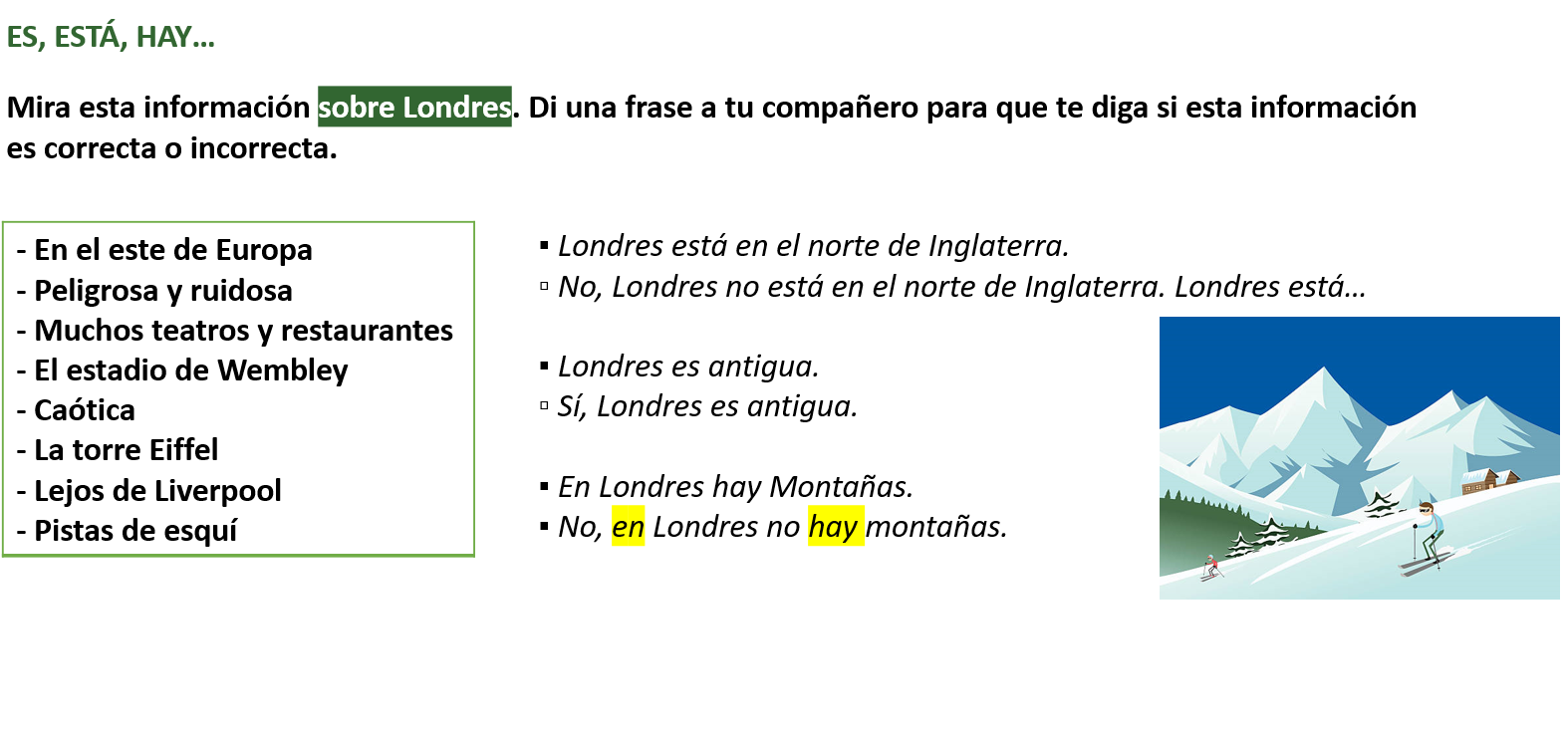 EST 1 es, está, hay... | Genially