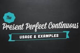 Present Perfect Continuous | Genially