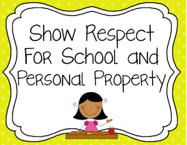 Respect School Property
