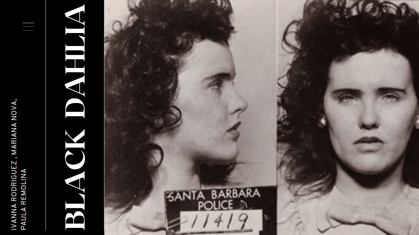 BLACK DAHLIA PRESENTATION | Genially