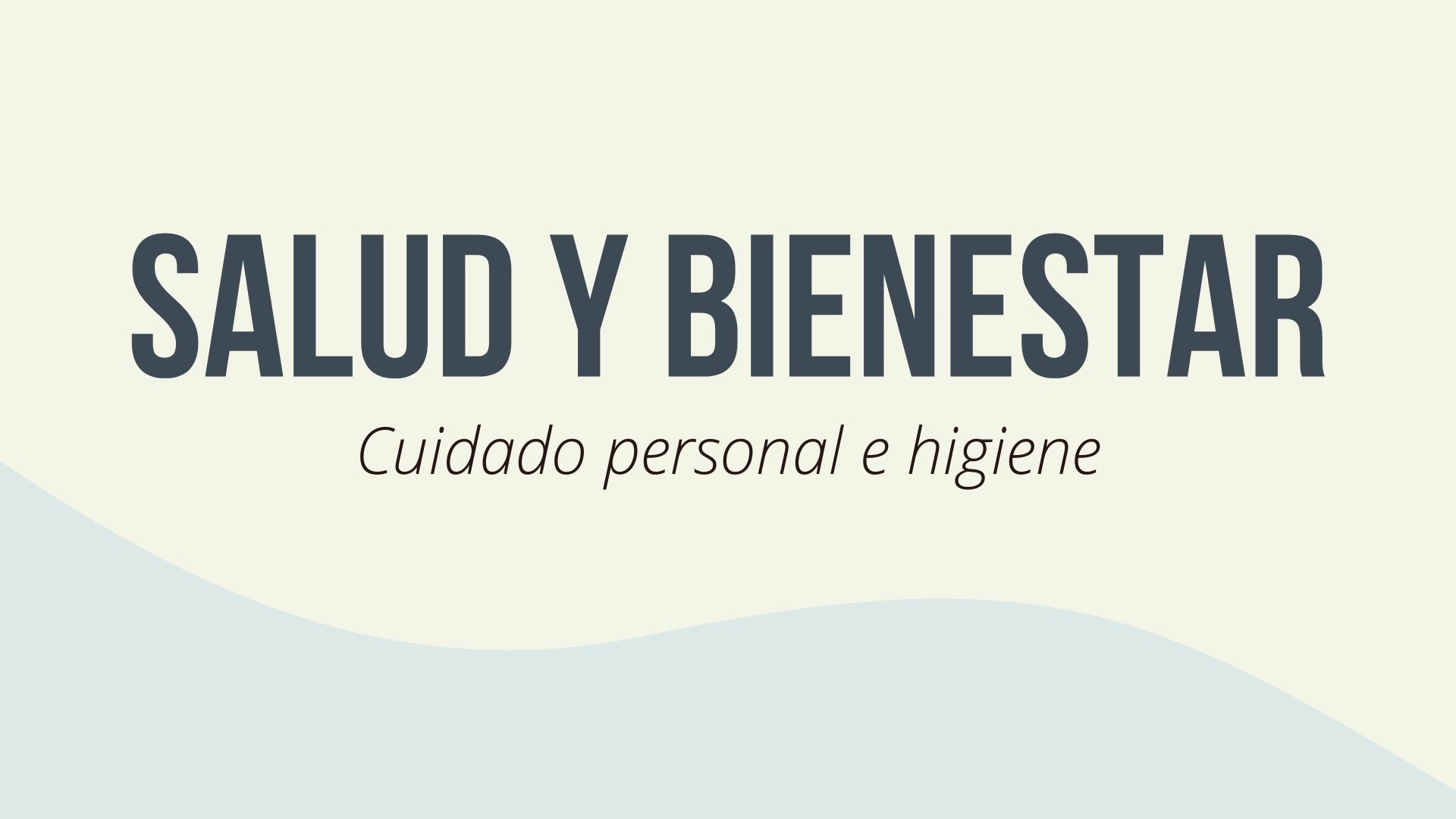 SALUD Y BIENESTAR | Genially