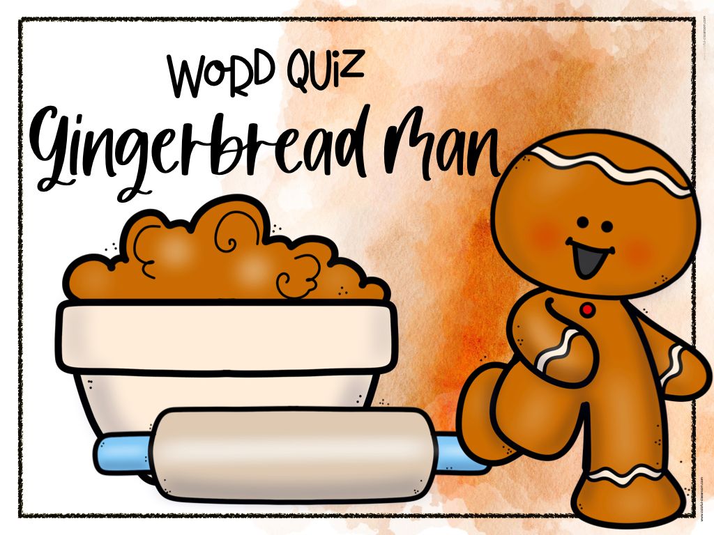 Word Training: Gingerbread Man