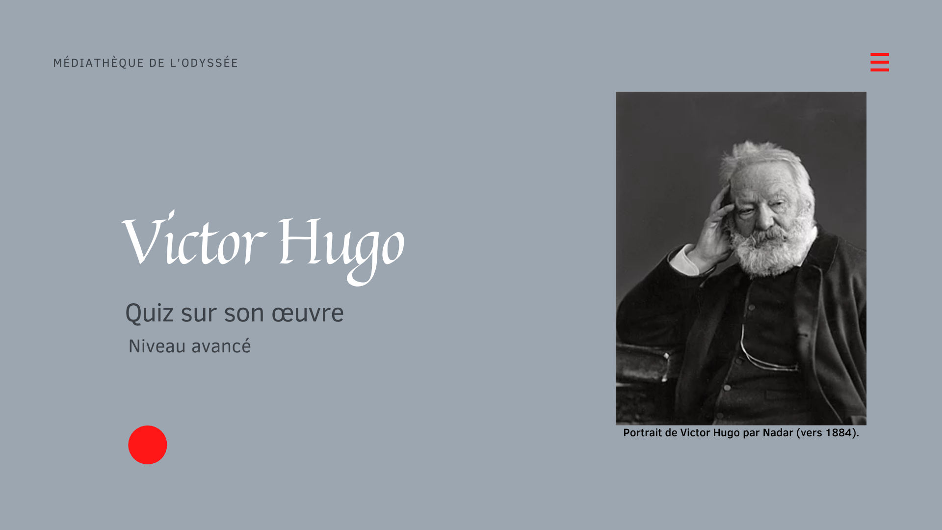 Quiz avancé oeuvre victor hugo | Genially