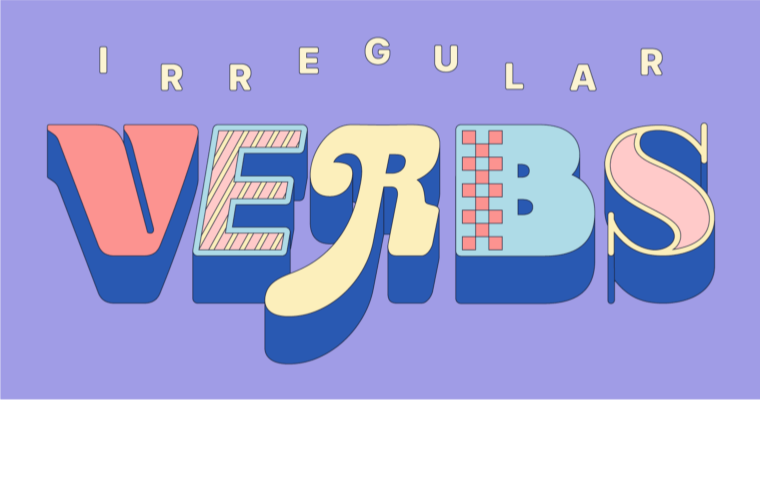 IRREGULAR VERBS 4th-6th | Genially