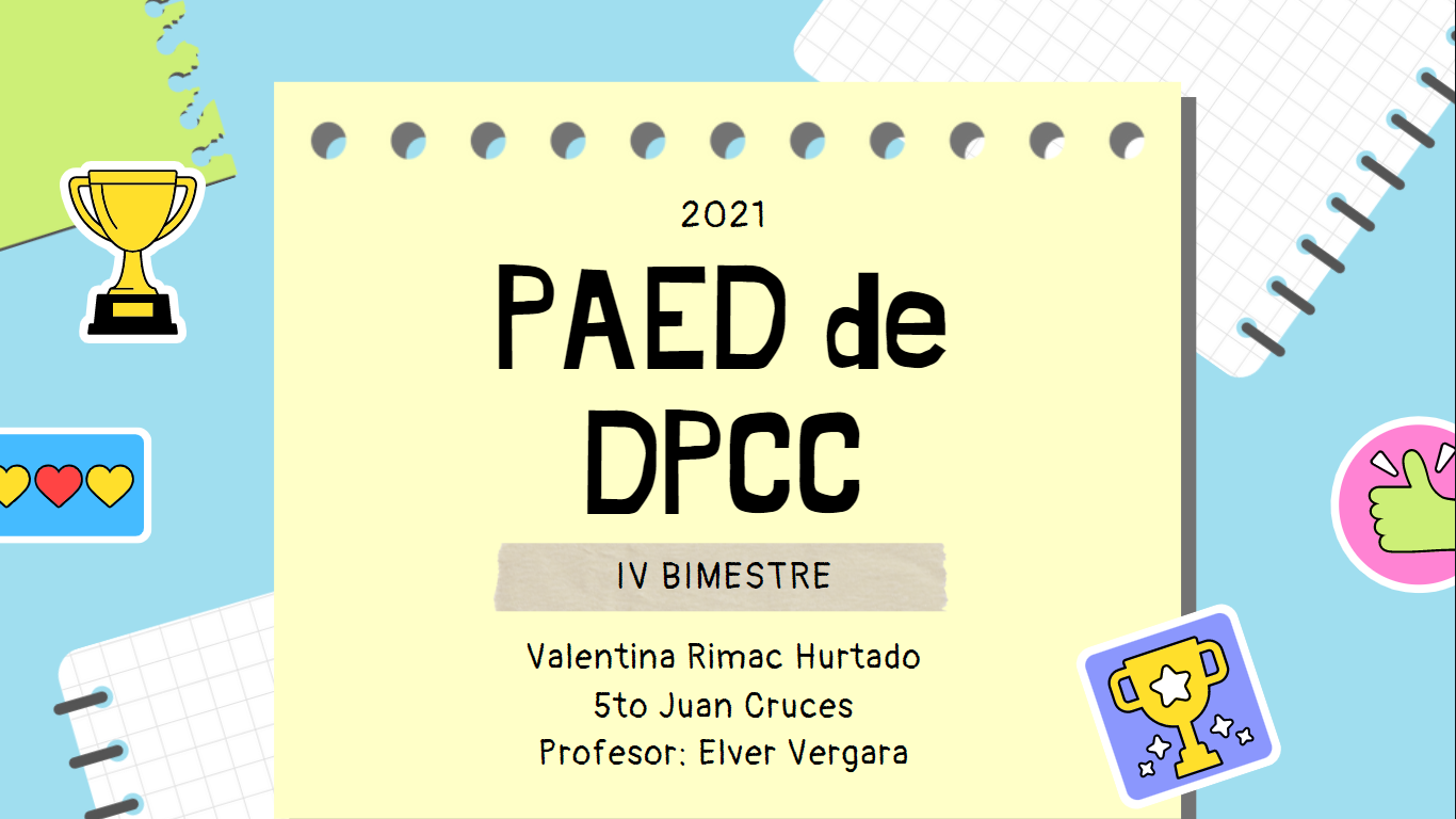 PAED DPCC_IV BIMESTRE_VALENTINA RIMAC HURTADO