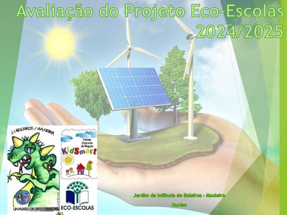Eco escolas JI Boleiros Maxiera ano letivo 24 25 | Genially