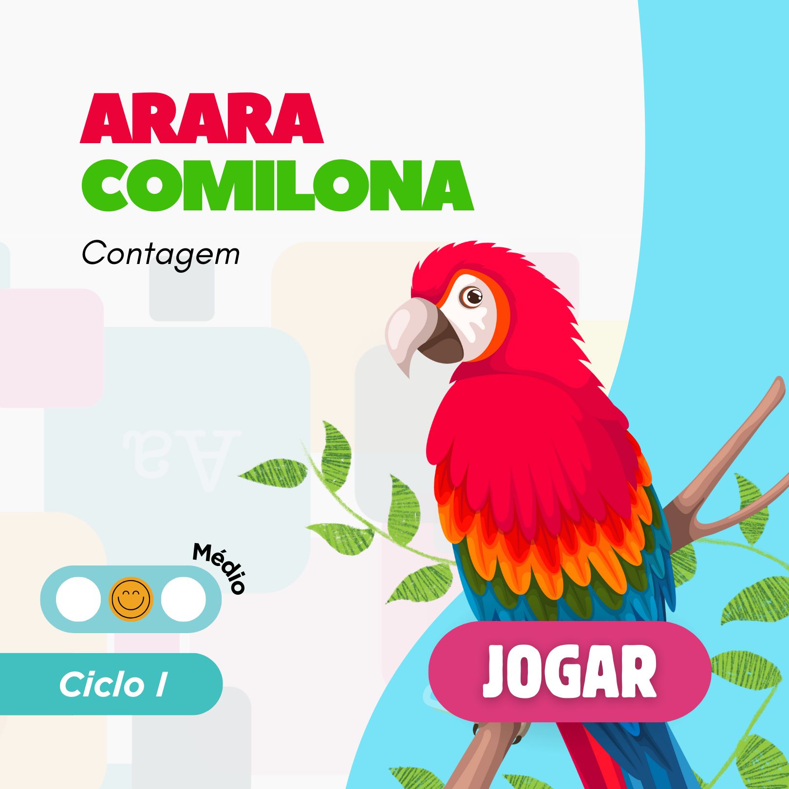 MAT: 1.º ano - Arara comilona - Aula 74 | Genially