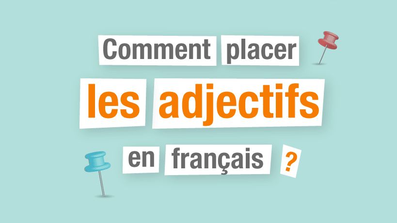 LES ADJECTIFS