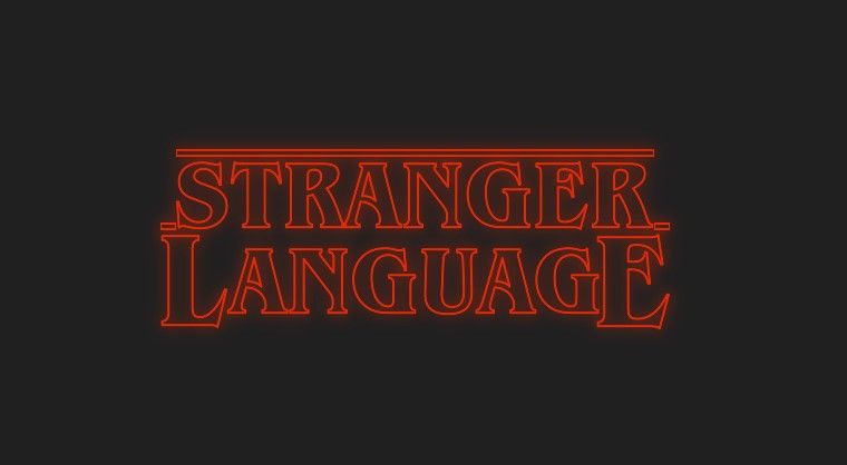Stranger Language